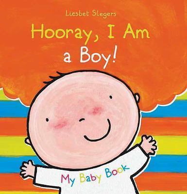 Hooray, I Am a Boy: My Baby B - Hardcover - GOOD 9781605371467| eBay
