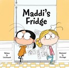 Maddi's Fridge by Vin Vogel and Lois Brandt (2022, Trade Paperback ...