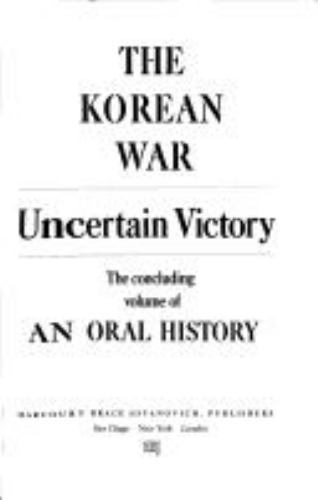 The Korean War: An Oral History by Knox, Donald 9780151472895| eBay