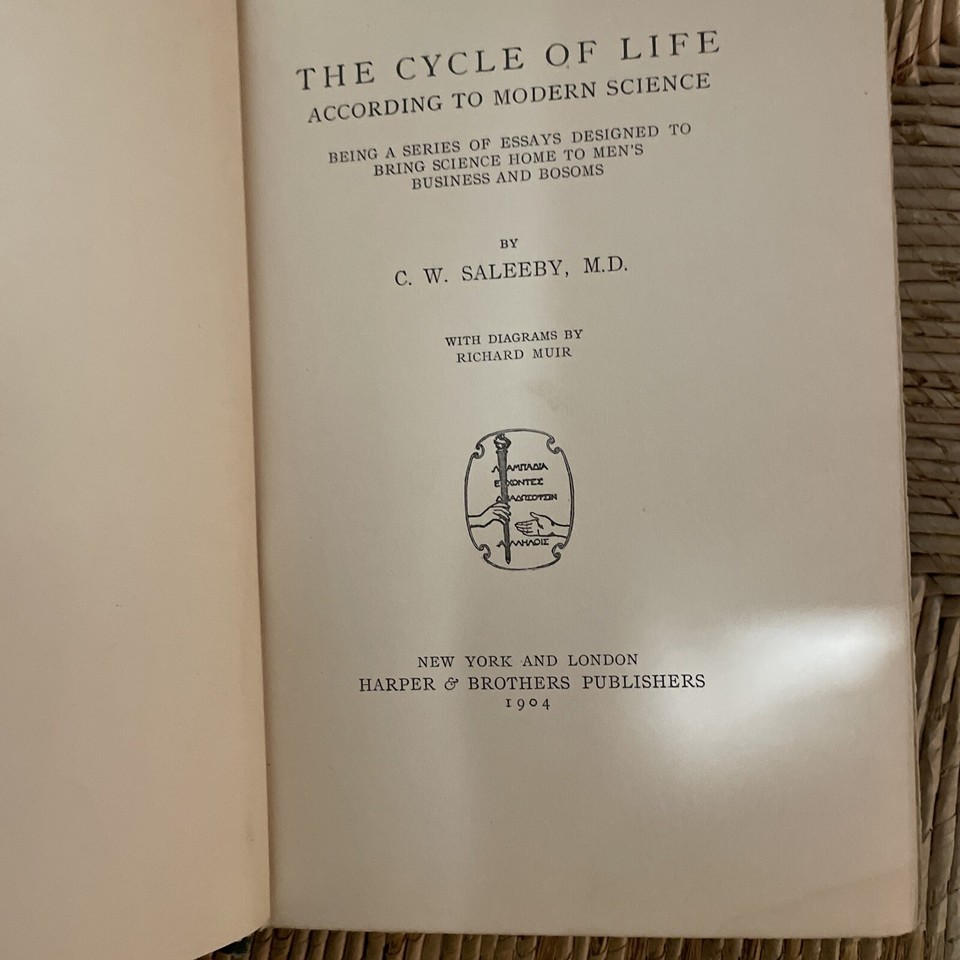 The Cycle of Life According to Modern Science Saleeby Vintage 1904 HC ...