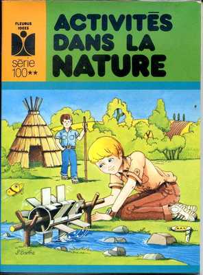 ACTIVITES DANS LA NATURE - FLEURUS IDEES SERIE 100** - 1979 | eBay