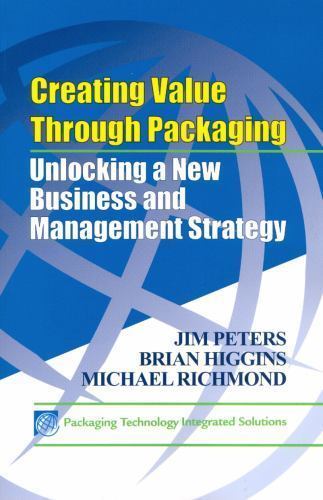 Creating Value Through Packaging: Unlocking a New Business and ...