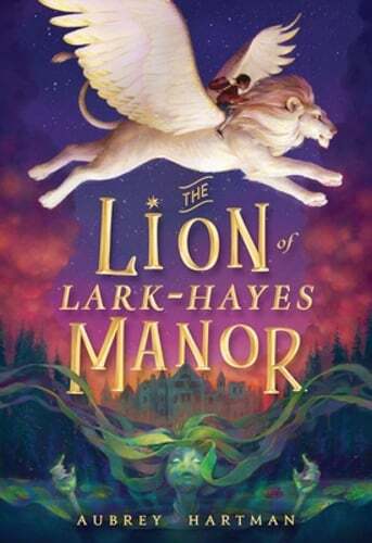 The Lion of Lark-Hayes Manor by Aubrey Hartman: New 9780316448321| eBay