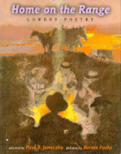 Home on the Range: Cowboy Poetry by Paul B Janeczko: New 9780803719101 ...
