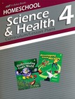 HOME SCHOOL SCIENCE & HEALTH 4 CURRICULUM / LESSON PLANS By A Beka Book ...