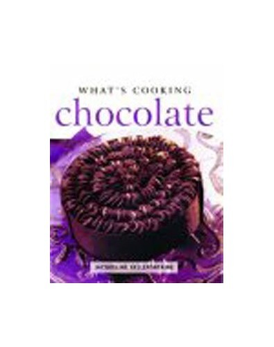 Chocolate (What's Cooking S.) Paperback / softback Book The Fast Free ...