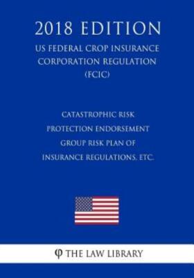 Catastrophic Risk Protection Endorsement - Group Risk Plan Of Insurance ...