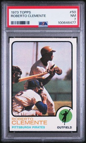 1973 Topps Baseball Card ROBERTO CLEMENTE Pittsburgh Pirates #50 PSA 7 ...