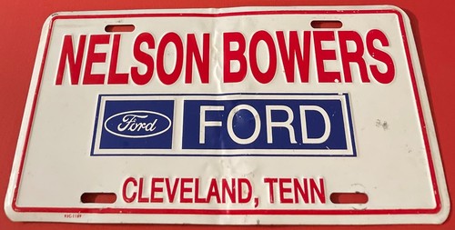 Nelson Bowers Ford Dealership Booster License Plate Cleveland Tennessee ...