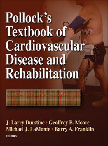 Pollock's Textbook of Cardiovascular Disease and Rehabilitation by ...