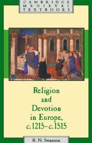 Cambridge Medieval Textbooks Ser.: Religion and Devotion in Europe, C ...