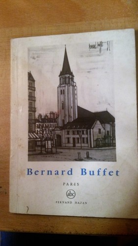 BERNARD BUFFET PAR GÉRARD BAUËR - FERNAND HAZAN - 1961 | eBay