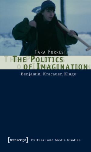 Cultural and Media Studies: Politics of Imagination : Benjamin ...