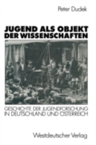 Jugend Als Objekt der Wissenschaften : Geschichte der Jugendforschung ...