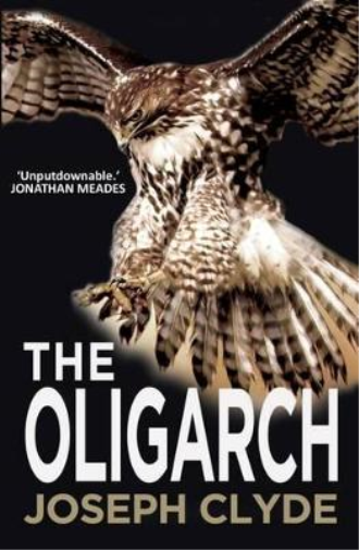 Joseph Clyde The Oligarch (Paperback) | eBay
