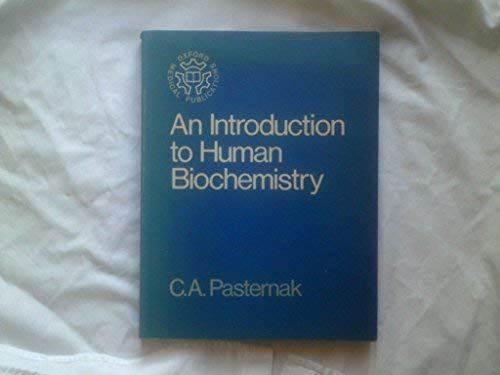 An Introduction to Human Biochemistry (Oxford Medical Publications ...