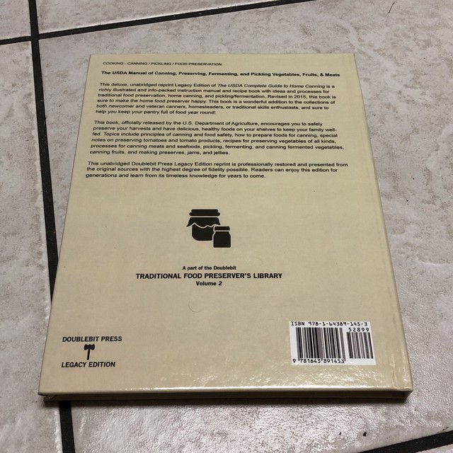 The USDA Complete Guide to Home Canning (Legacy Edition) : The USDA's ...