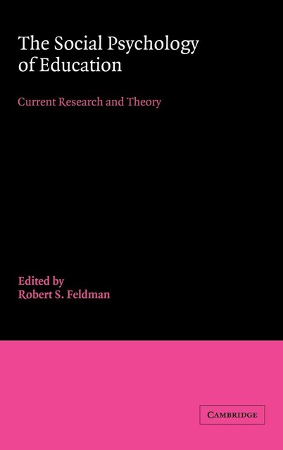 The Social Psychology of Education von Robert S. Feldman (2007, Gebundene Ausgabe) online kaufen ...