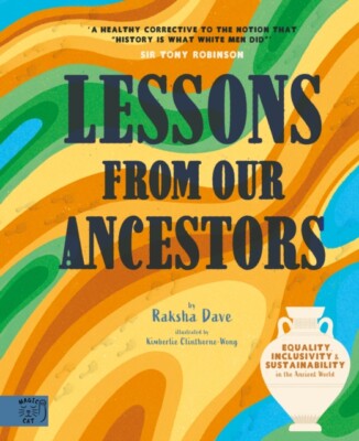 Lessons From Our Ancestors by Raksha Dave NEW Hardback | eBay UK