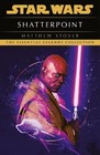 Matthew Stover Star Wars: Shatterpoint (Paperback) (UK IMPORT ...