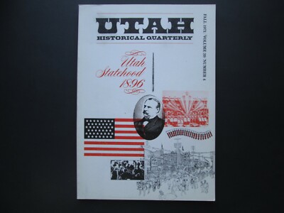 UTAH HISTORICAL QUARTERLY Fall 1971 Utah State Historical Society 1971 ...