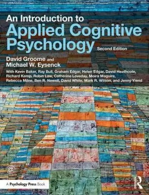An Introduction to Applied Cognitive Psychology | David Groome (u. a ...