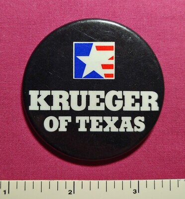 BOB KRUEGER TEXAS 1977 SENATE HOPEFUL DEMOCRAT POLITICAL PINBACK BUTTON ...