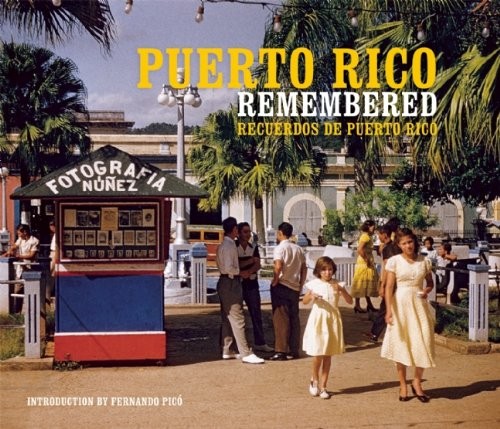 PUERTO RICO REMEMBERED By Fernando Pico - Hardcover *Excellent ...