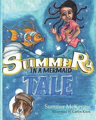 Summer in a Mermaid Tale : Lost at Sea by Summer McKenzie (2015, Trade ...