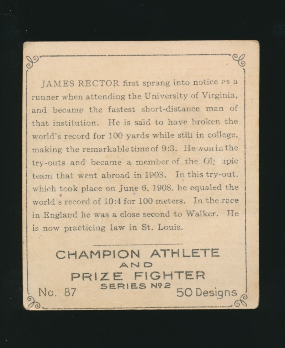 1910 C52 Champion Athletes (Canadian T218) -#87 JAMES RECTOR (1908 ...