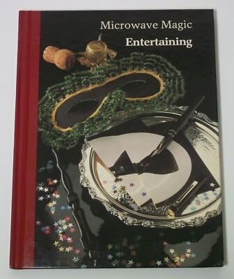 Microwave Magic: Entertaining 1 Volume of Series Recipes for Holidays ...