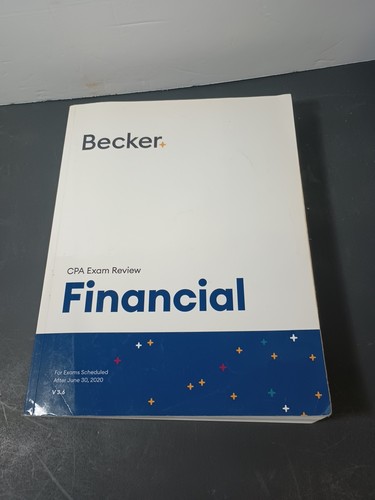 Becker CPA Exam Review Financial PB Textbook V3.6 (Lots Of Marks) 2020 ...