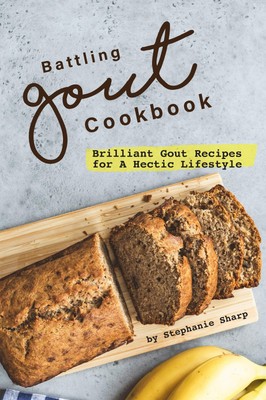 Stephanie Sharp Battling Gout Cookbook (Paperback) (US IMPORT) | eBay