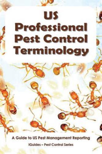 US Professional Pest Control Terminology : A Guide to Pest Management ...
