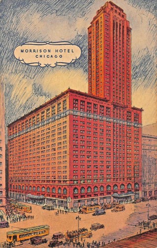 Chicago Il ~ Morrison Hotel ~1934 Secolo Di Progress Expo-Artist ...