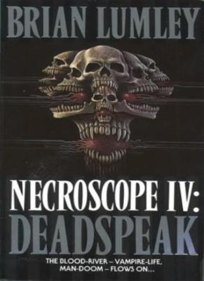 Necroscope: Deadspeak No. 4 (Necroscope Series) By Brian Lumley ...