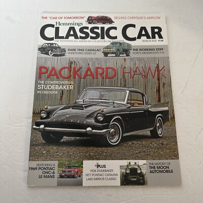 Hemmings Classic Car Magazine March 2016 Packard Hawk Studebaker | eBay