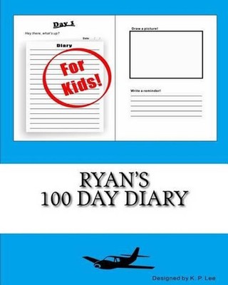 Ryan's 100 Day Diary by K.P. Lee (English) Paperback Book | eBay.de