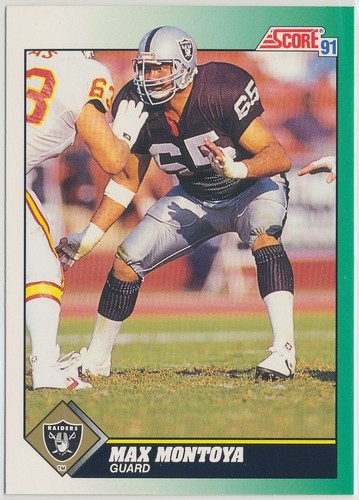 Max Montoya - Los Angeles Raiders - 1991 Score Football - Base - #247 ...