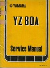 1974 Yamaha YZ80A Two Stroke Motorcycle Service Manual | eBay