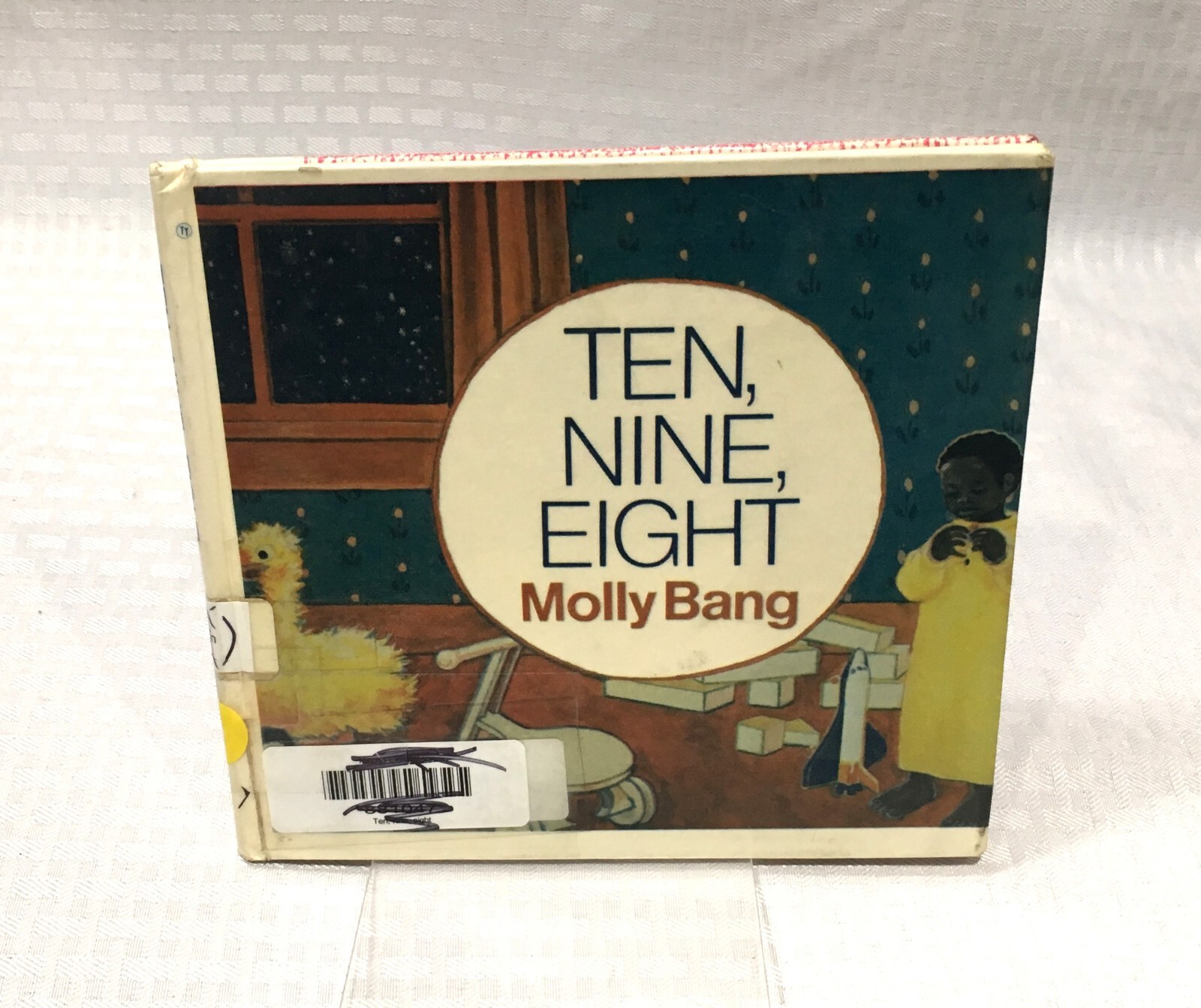 CLASSIC CHILDREN'S PICTURE BOOK / TEN, NINE, EIGHT / MOLLY BANG / FIRST ...