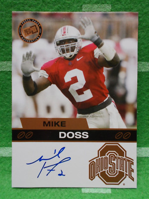 2003 Press Pass Bronze~MIKE DOSS~Autographed RC 3X ALL~AMERICAN Ohio ...