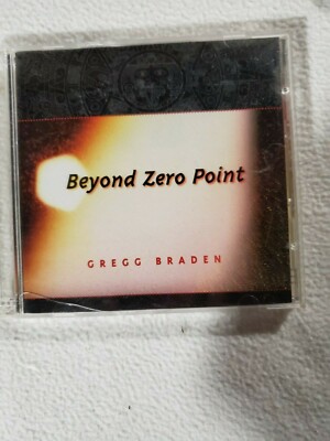Beyond Zero Point by Gregg Braden (2005, Compact Disc, Unabridged ...