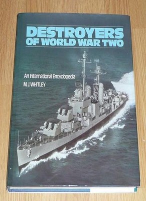 Destroyers of World War Two: An International Encyclopedia-M.J. 9780853689102 | eBay