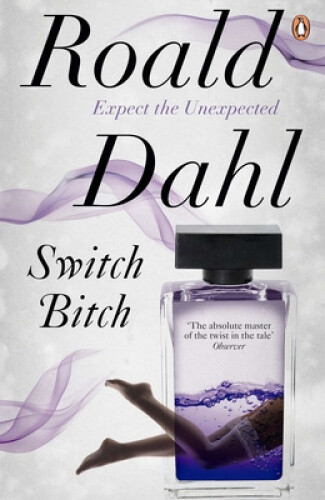 Switch Bitch by Roald Dahl 9780241955727 | eBay