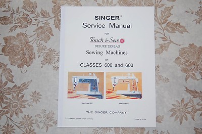 Singer Authorized Service Manual on CD for Classes 600 and 603 Sewing ...