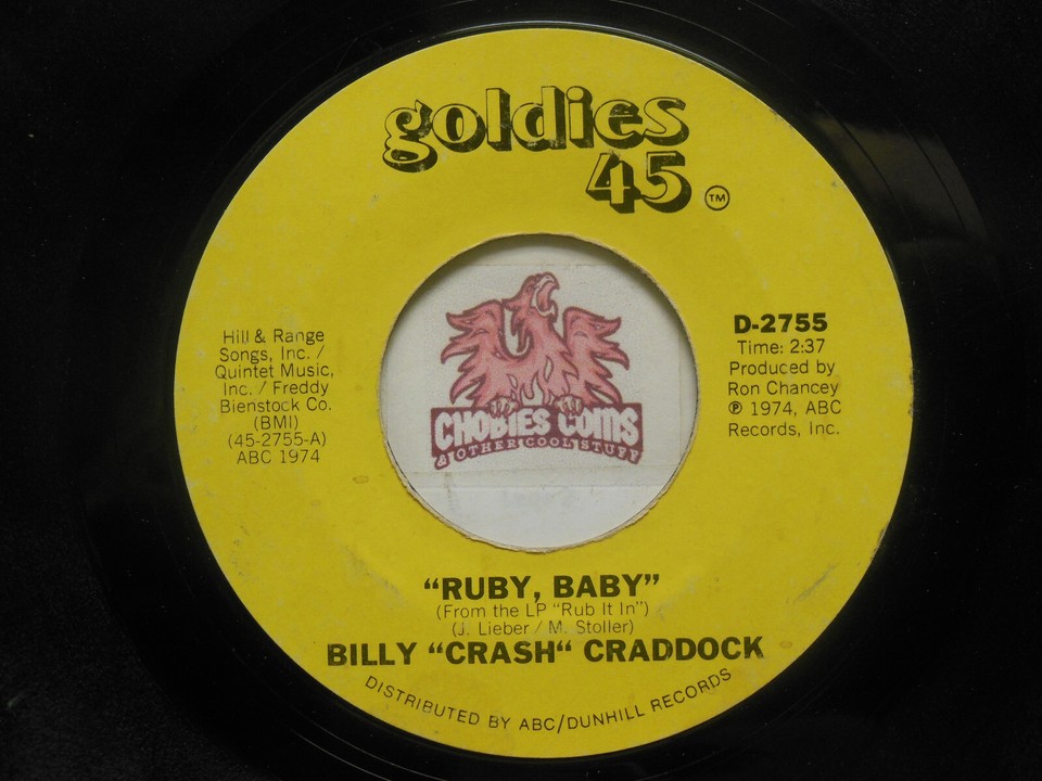 Billy 'Crash' Craddock - Ruby Baby / Walk When Love Walks, 45 RPM VG ...
