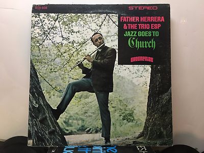 FATHER HERRERA -Jazz Goes to Church ~ENTERPRISE 102 {orig} w/Steve ...
