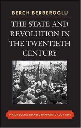 State and Revolution in the Twentieth-Century : Major Social ...