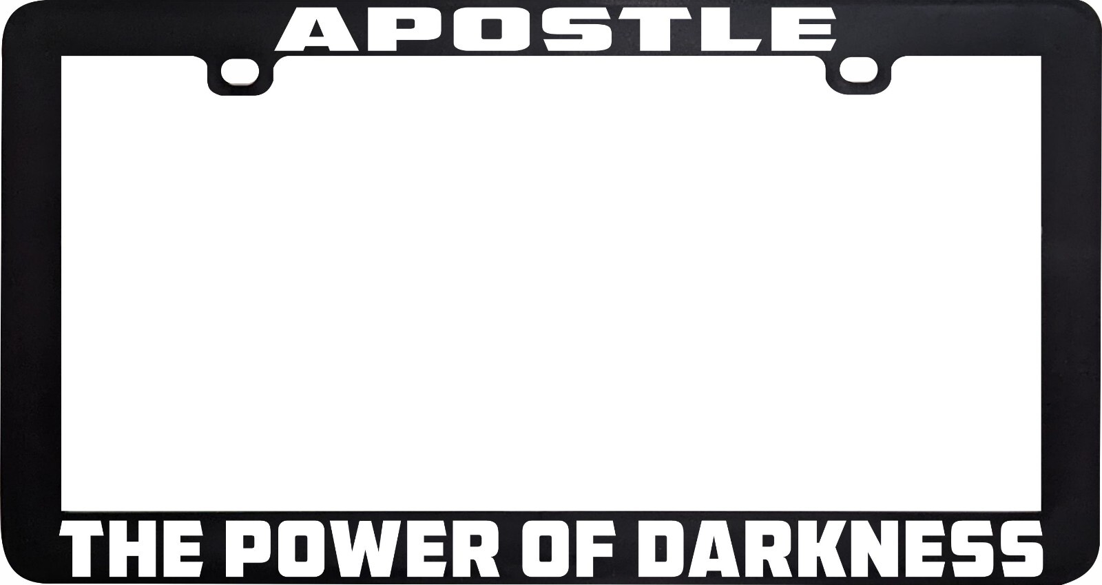 APOSTLE THE POWER OF DARKNESS SATAN DEVIL LICENSE PLATE FRAME | eBay